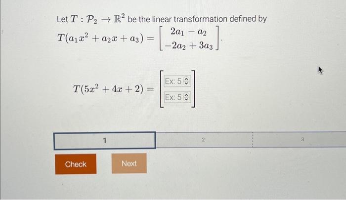 Solved Let T:P2→R2 be the linear transformation defined by | Chegg.com