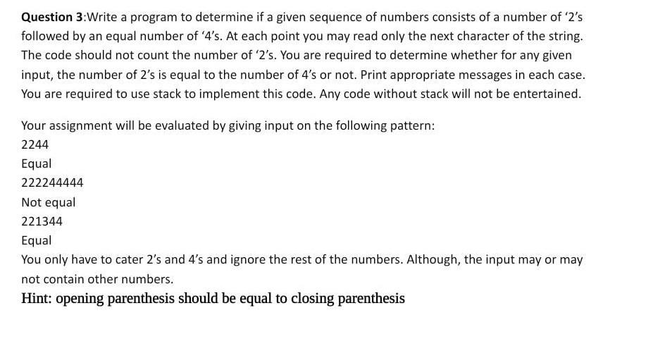 Solved Question 3:Write a program to determine if a given | Chegg.com