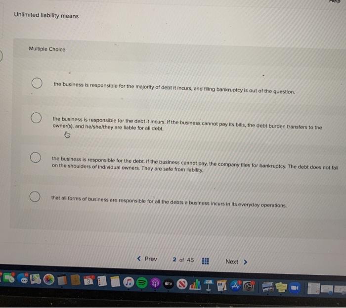 Solved пер Unlimited liability means Multiple Choice the | Chegg.com
