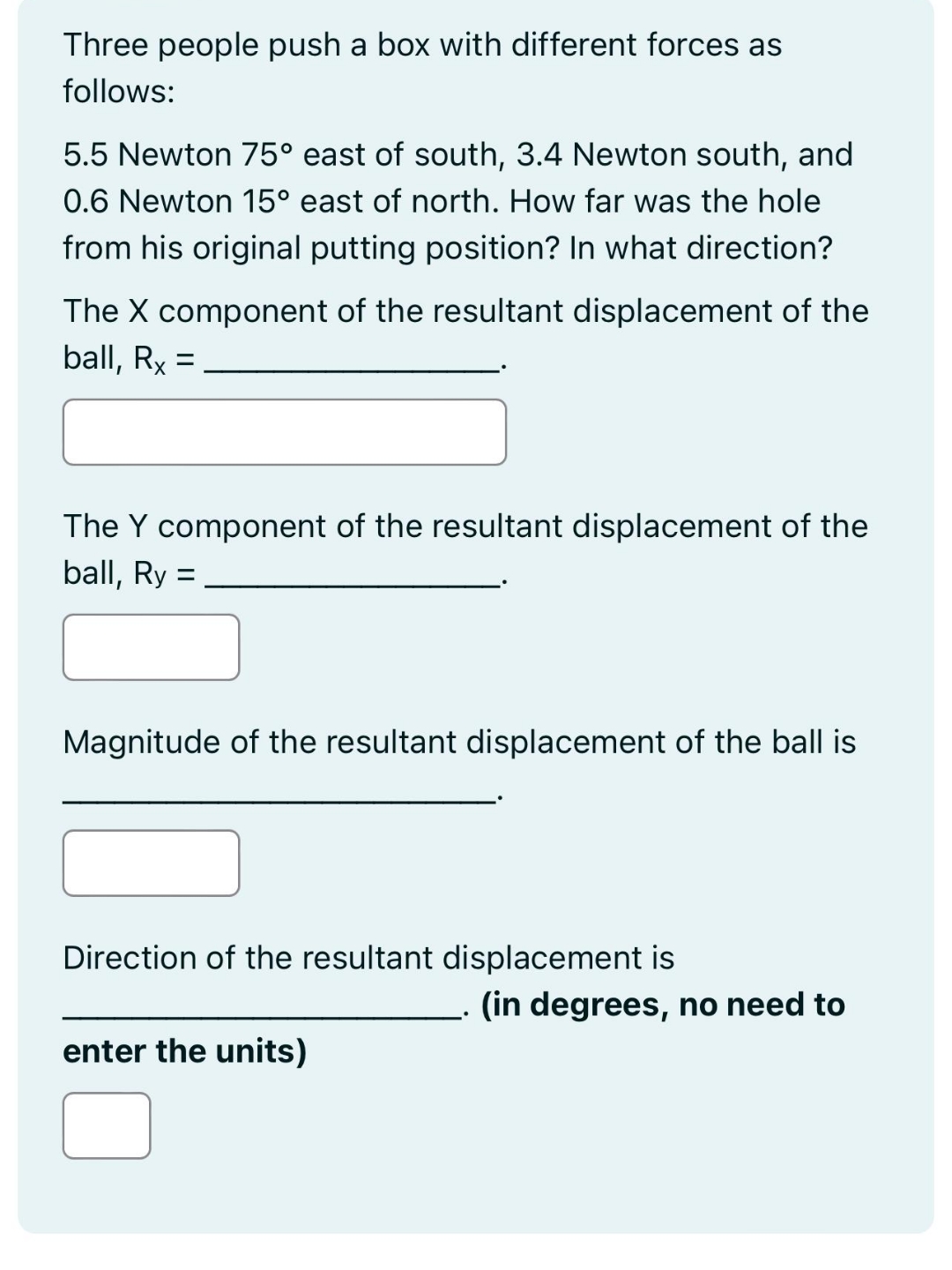 Solved Three people push a box with different forces as | Chegg.com