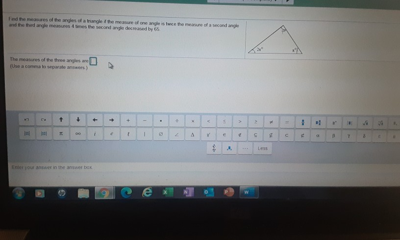 Solved Find the measures of the angles of a triangle if the | Chegg.com