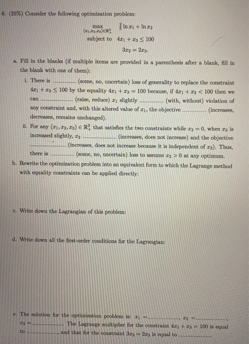 Solved 6. (25%) Consider the following optimization problem: | Chegg.com