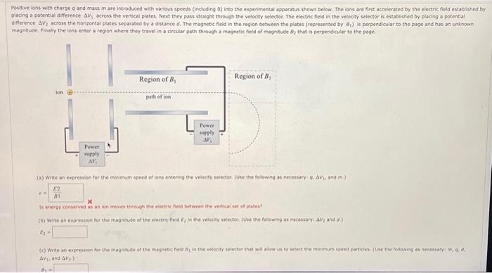 Solved maghitude. finely the ions enter a region where they | Chegg.com Solved maghitude. finely the ions enter a region where they | Chegg.com