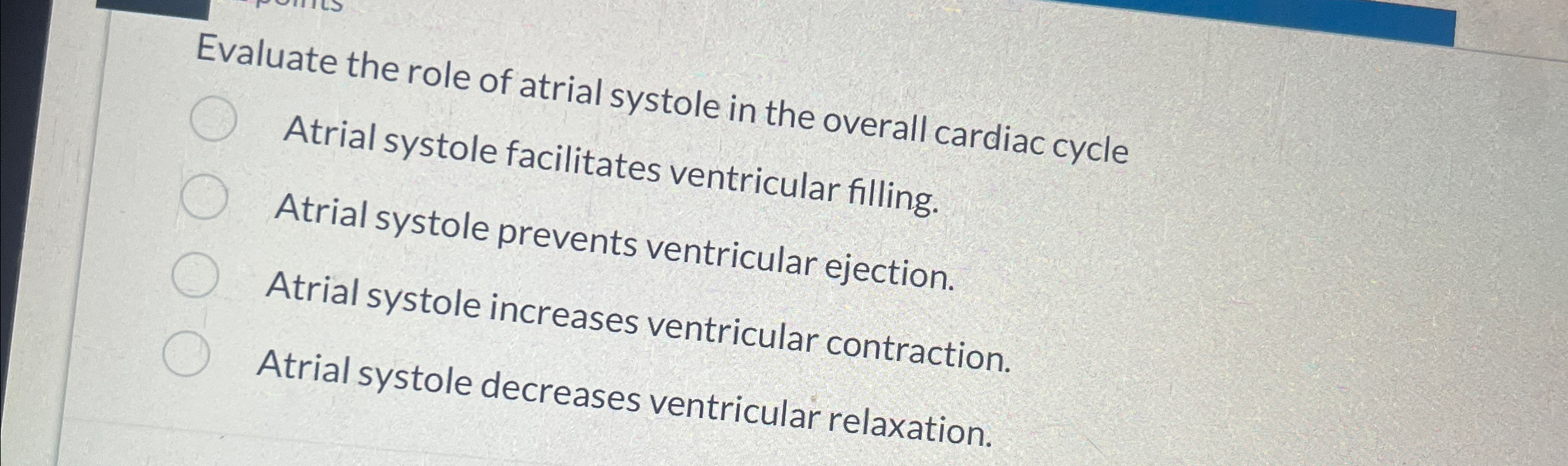 Solved Evaluate the role of atrial systole in the overall | Chegg.com