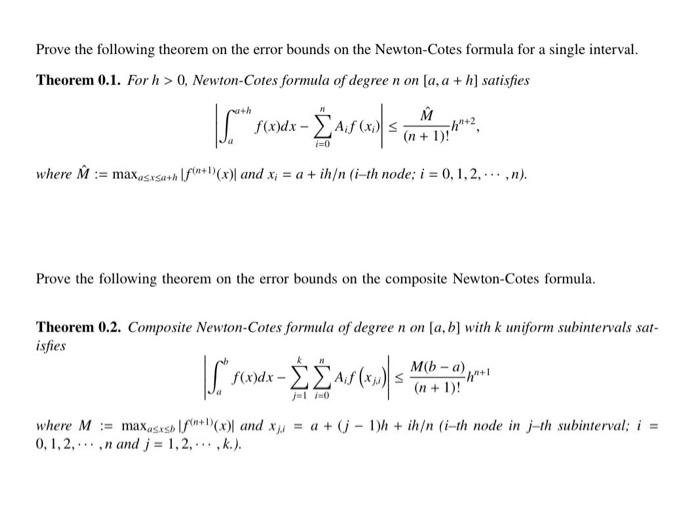 Solved Prove the following theorem on the error bounds on | Chegg.com