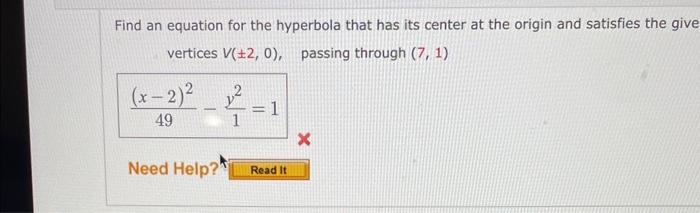 Solved Find an equation for the hyperbola that has its | Chegg.com