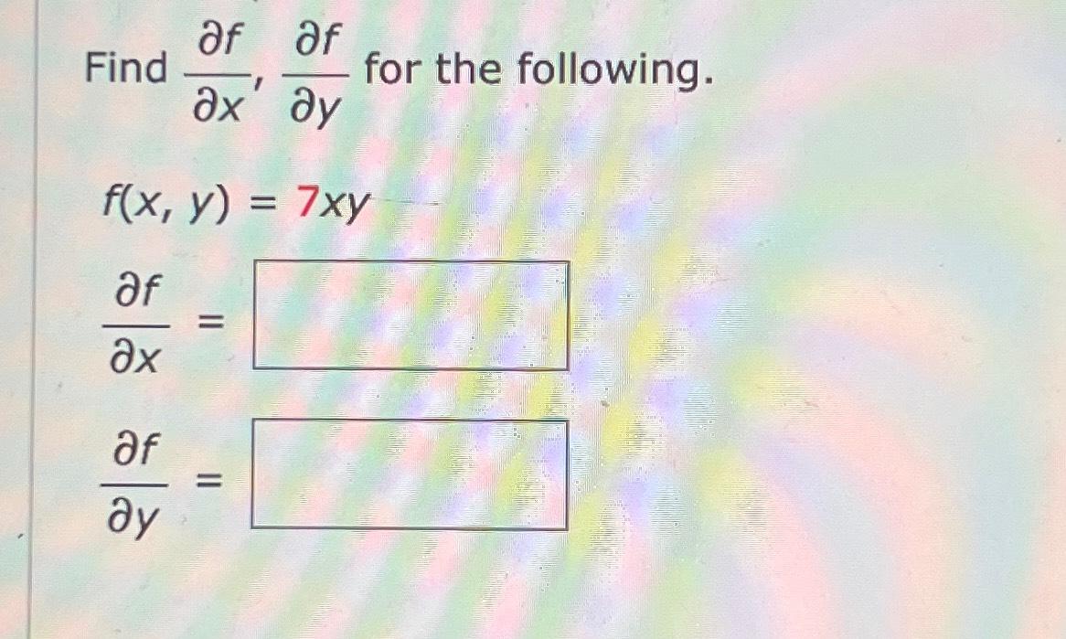 Solved Find delfdelx,delfdely ﻿for the | Chegg.com