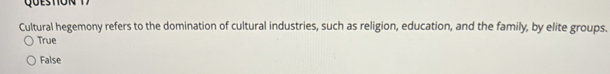 Solved Cultural hegemony refers to the domination of | Chegg.com