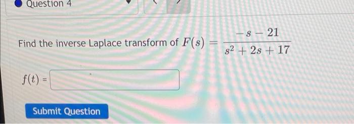 Solved Find the inverse Laplace transform of | Chegg.com