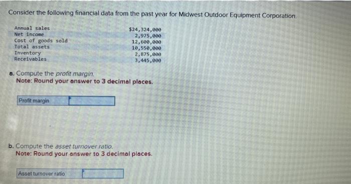 [Solved]: Consider the following financial data from the pa
