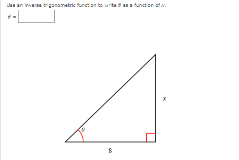 Solved Use an inverse trigonometric function to write θ ﻿as | Chegg.com