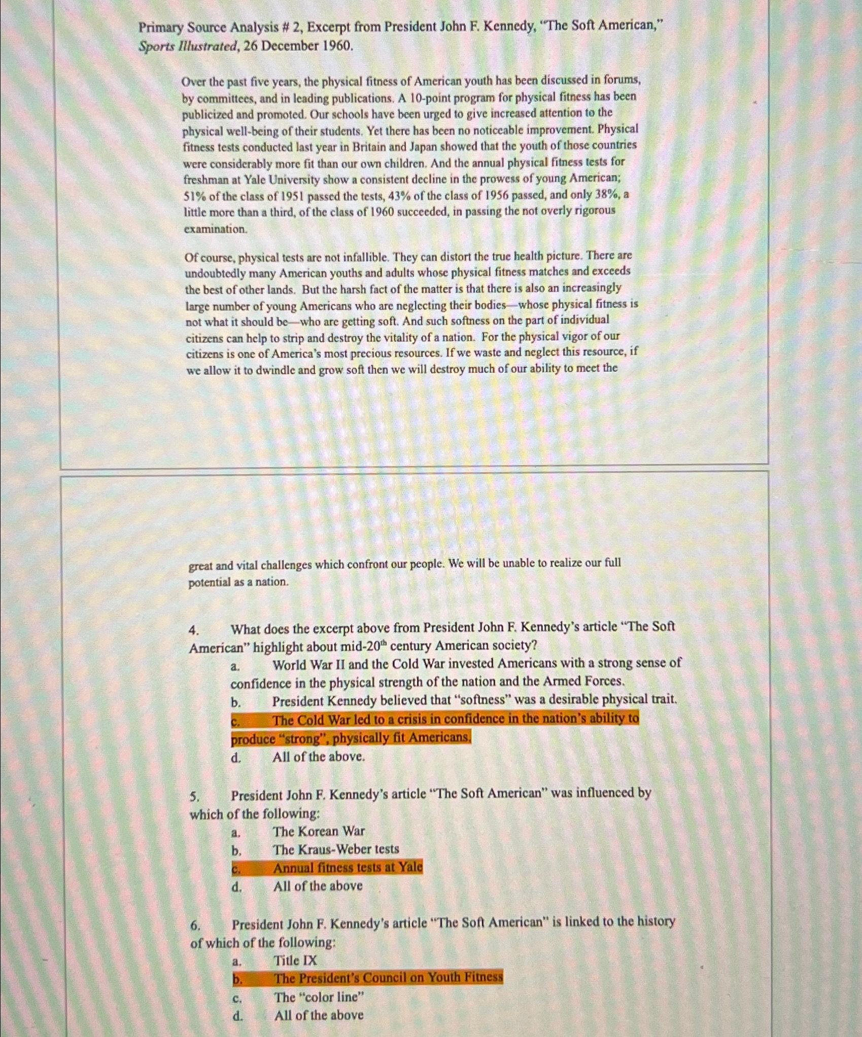 Primary Source Analysis # 2, ﻿Excerpt from President | Chegg.com