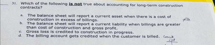 Solved 31. Which of the following is not true about | Chegg.com