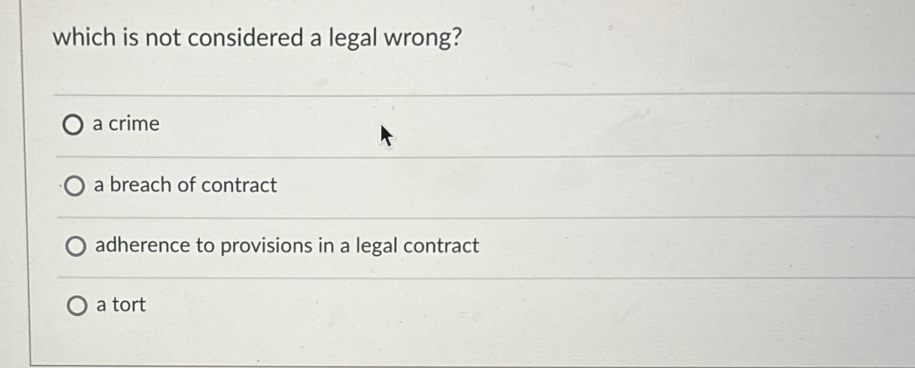 Solved which is not considered a legal wrong?a crimea breach | Chegg.com