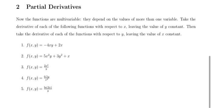 Solved 2 Partial Derivatives Now the functions are | Chegg.com