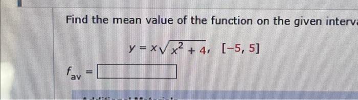 Solved Find the mean value of the function on the given | Chegg.com