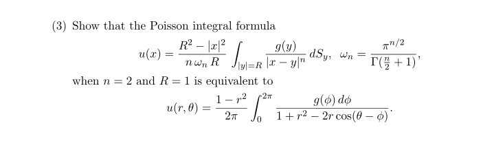 Solved 7/2 nwn R (3) Show that the Poisson integral formula | Chegg.com