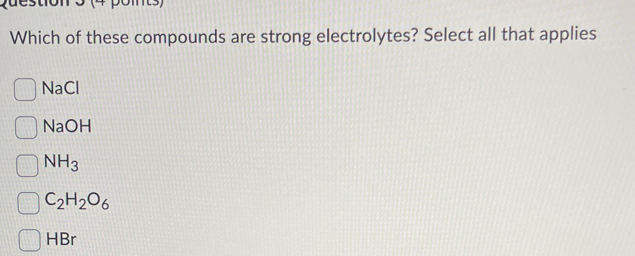 Solved Which of these compounds are strong electrolytes? | Chegg.com