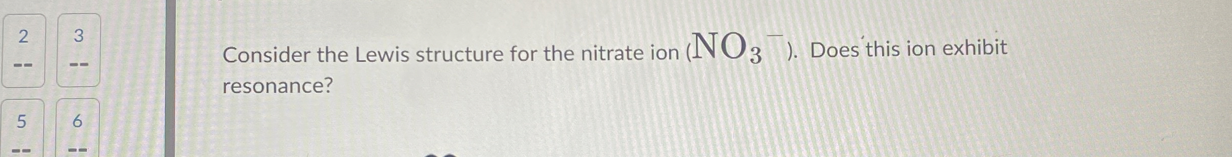 Solved Consider the Lewis structure for the nitrate ion ( | Chegg.com