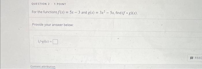 Solved For the functions f(x)=5x−3 and g(x)=3x2−5x, find | Chegg.com