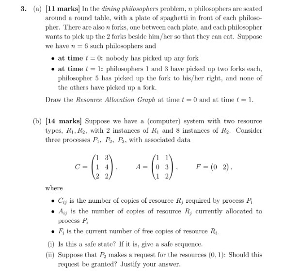 Solved (a) [11 ﻿marks] ﻿In the dining philosophers problem, | Chegg.com