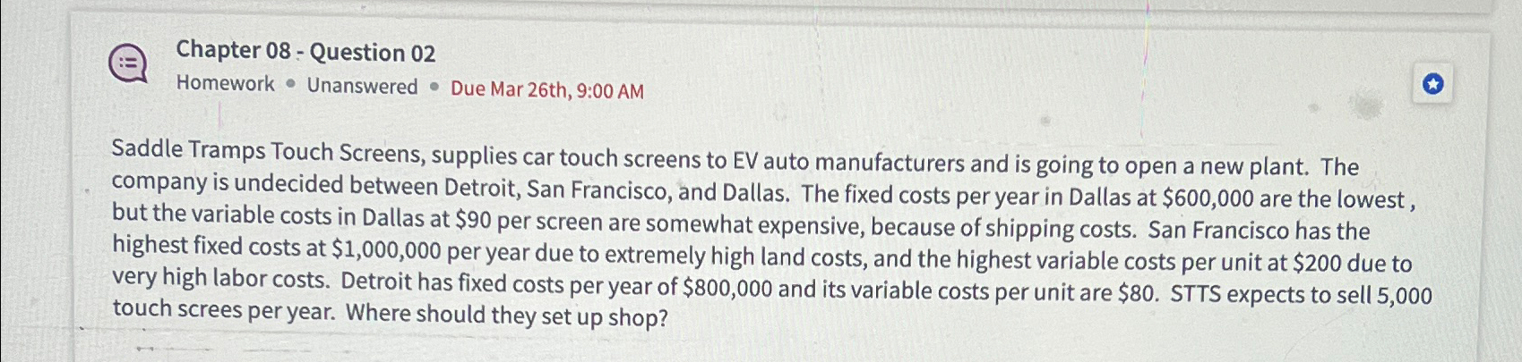 Solved Chapter 08 - ﻿Question 02Homework * ﻿Unanswered * | Chegg.com