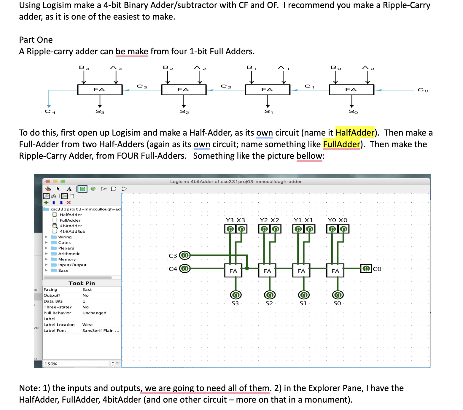 Solved by an EXPERT Using Logisim make a 4-bit Binary Adder/subtractor | Chegg.com