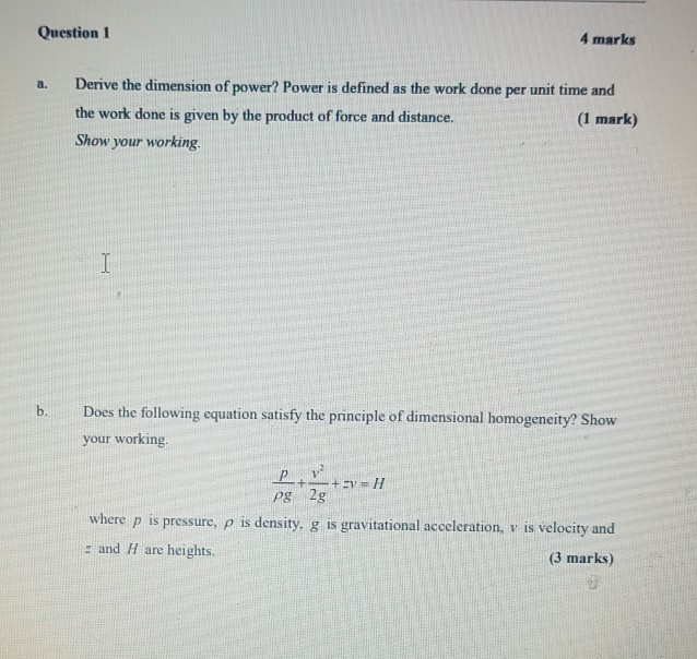 Solved Question 1 4 marks a. Derive the dimension of power? | Chegg.com