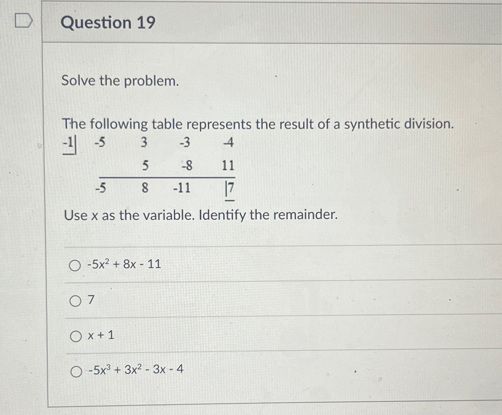 Solved Question 19Solve the problem.The following table | Chegg.com