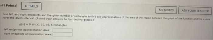 Solved Use left and right endpoints and the given number of | Chegg.com