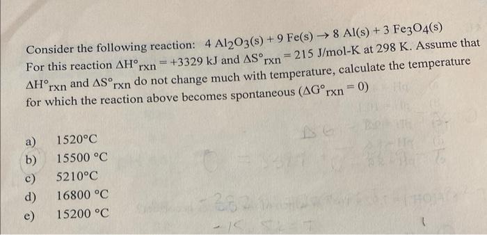 Solved Consider the following reaction: 4Al2O3( | Chegg.com