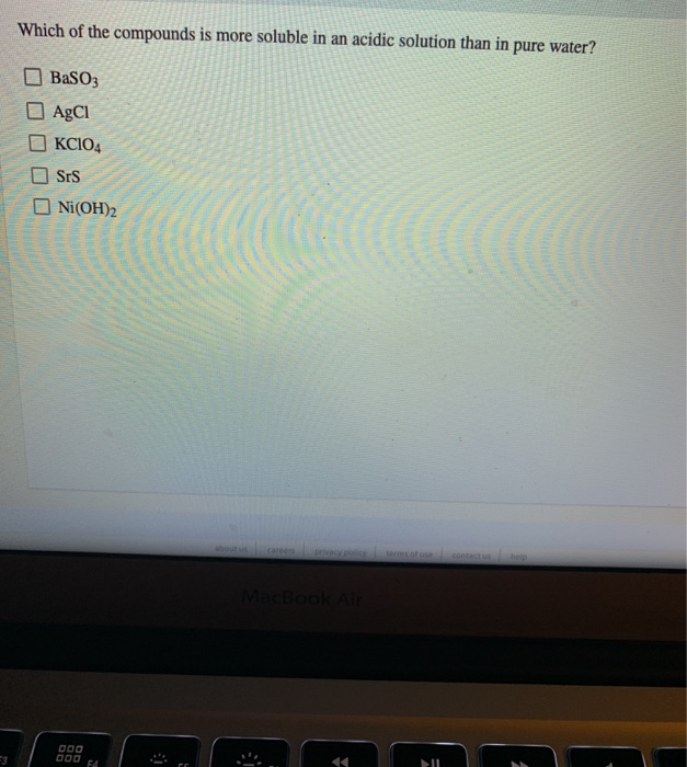 Solved Which of the compounds is more soluble in an acidic | Chegg.com