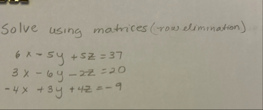 Solved Solve using matrices (row | Chegg.com