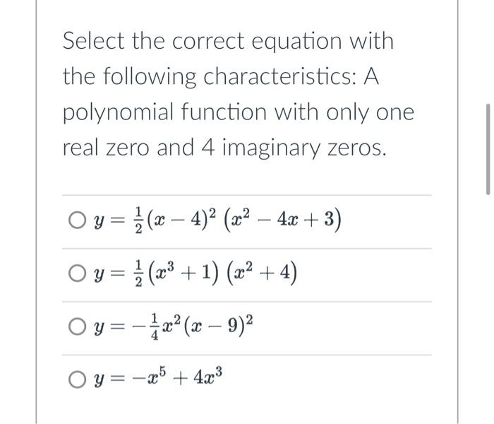 Solved Select the correct equation with the following | Chegg.com