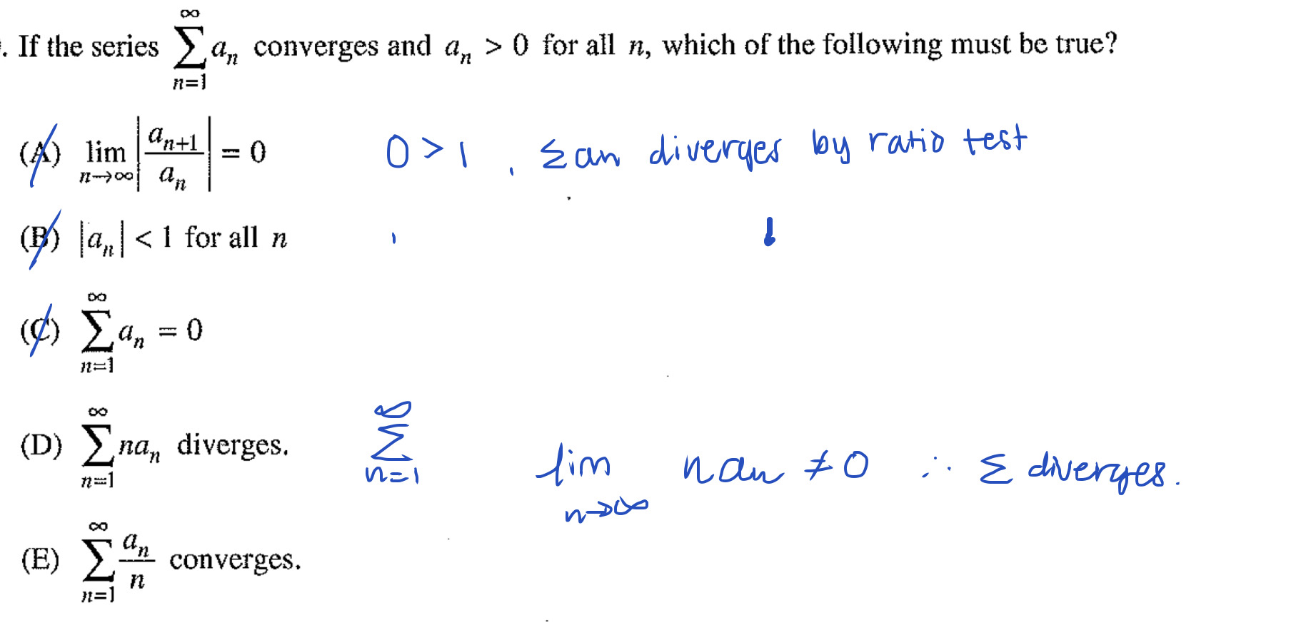 Solved If the series ∑n=1∞an ﻿converges and an>0 ﻿for all n, | Chegg.com