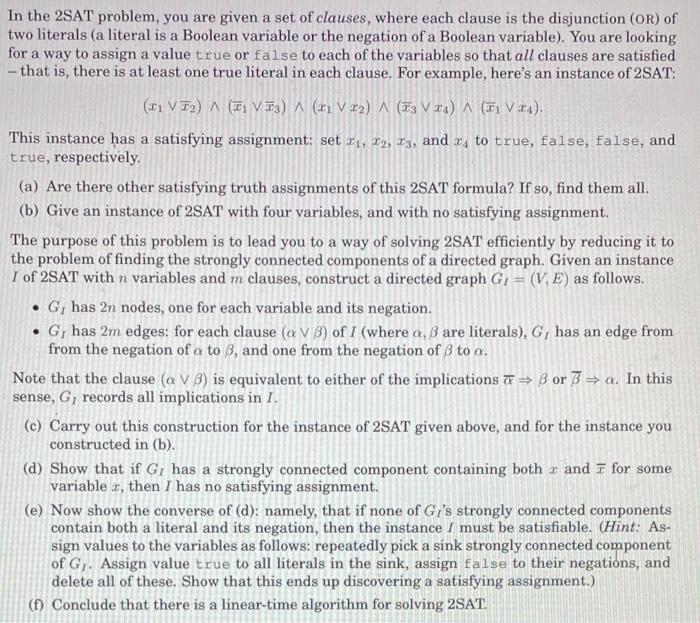 Solved In the 2SAT problem, you are given a set of clauses, | Chegg.com