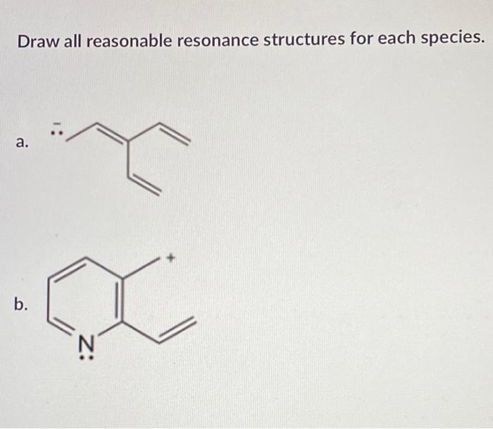 Solved draw all reasonable resonance structures for esch | Chegg.com