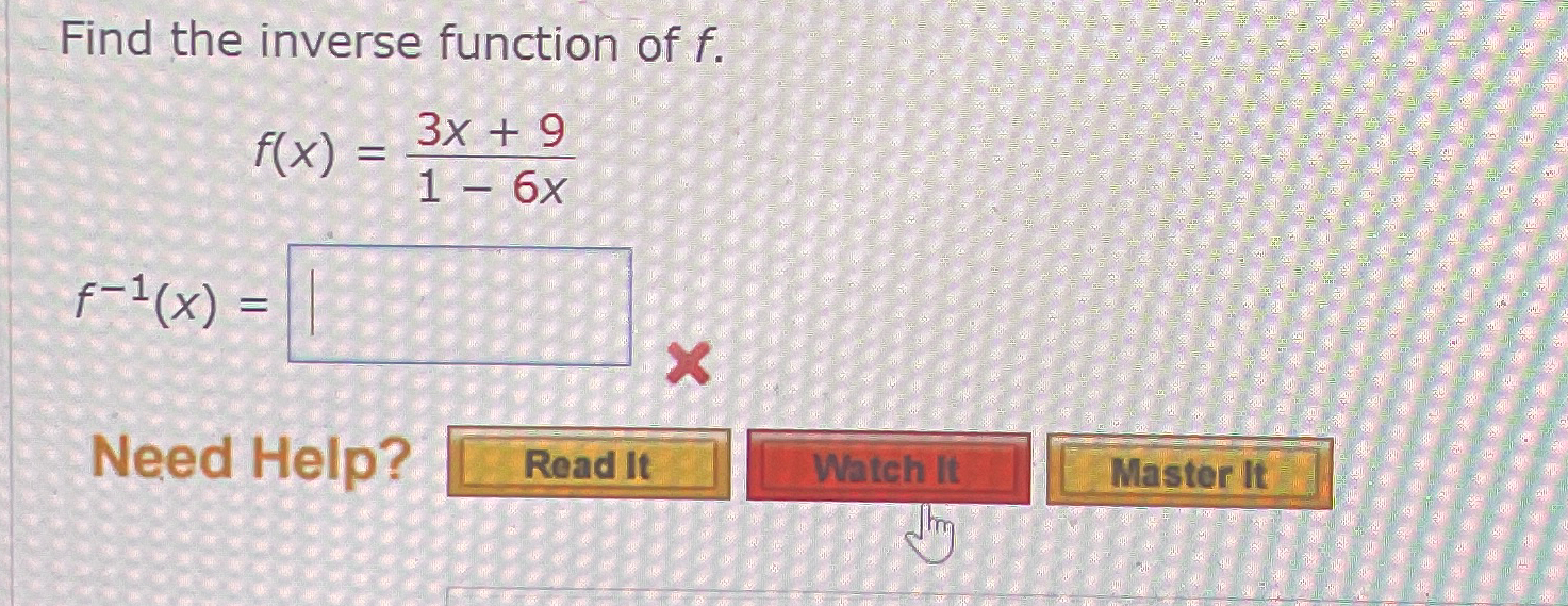 Solved Find the inverse function of | Chegg.com
