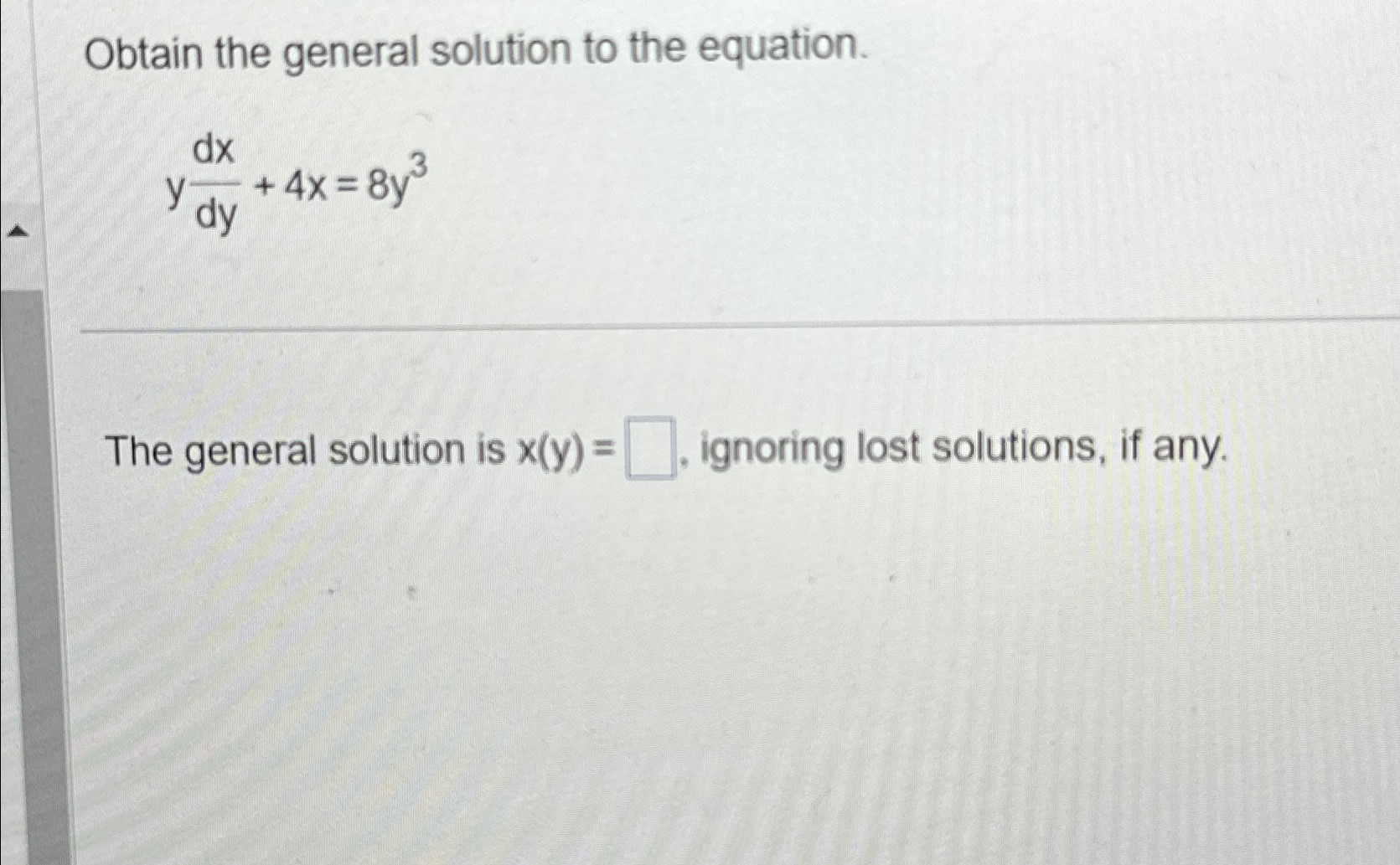 Solved Obtain the general solution to the | Chegg.com