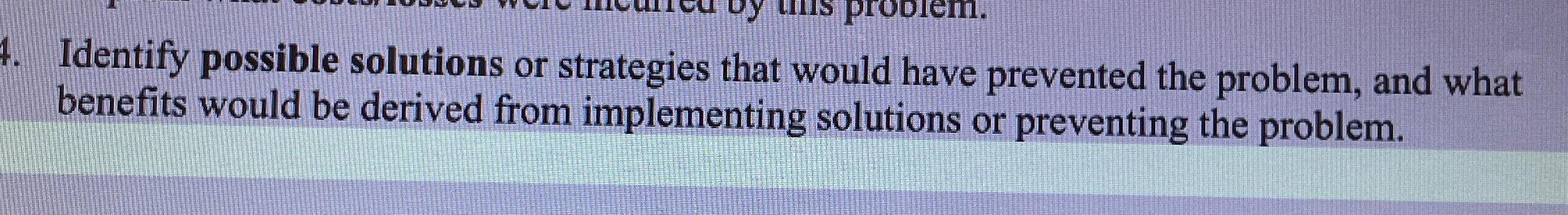 Solved Identify possible solutions or strategies that would | Chegg.com