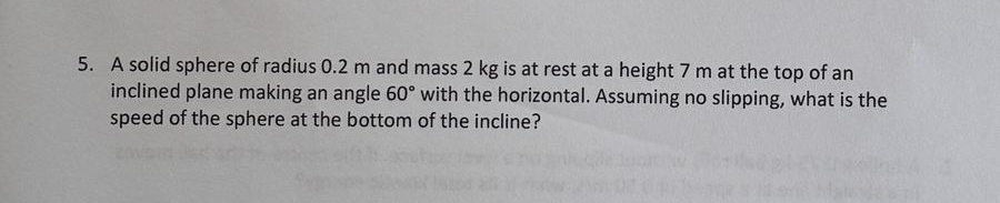 Solved A solid sphere of radius 0.2m ﻿and mass 2kg ﻿is at | Chegg.com