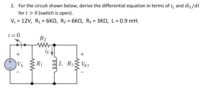 Solved For the circuit shown below, derive the differential | Chegg.com