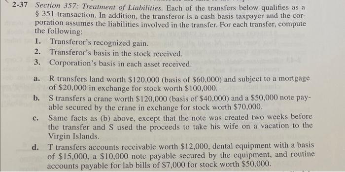 Solved 2-37 Section 357: Treatment of Liabilities. Each of | Chegg.com
