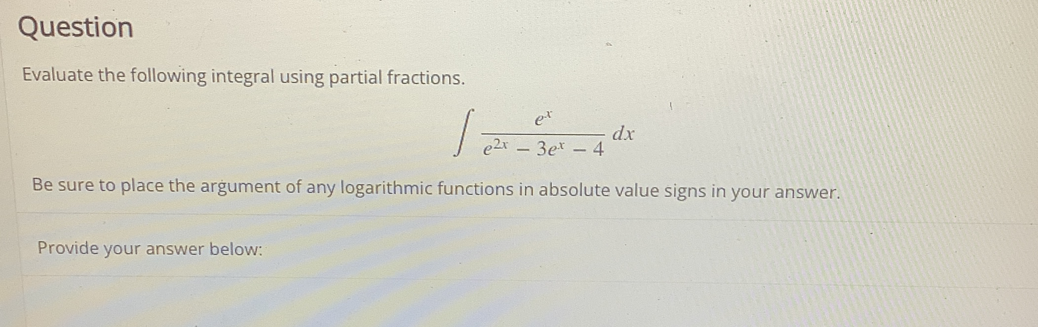 Solved QuestionEvaluate the following integral using partial | Chegg.com