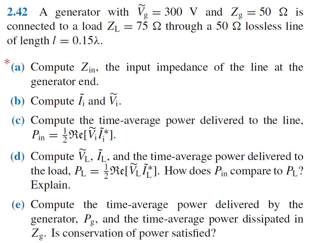 Solved 2.42 ﻿A generator with widetilde(V)g=300V ﻿and Zg=50Ω | Chegg.com