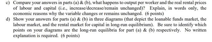 Solved A closed economy can be described by the long-run | Chegg.com