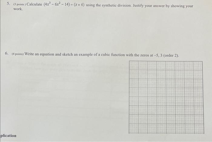 Solved 5. (3 points) Calculate (4x3−6x2−14)−(x+6) using the | Chegg.com Solved 5. (3 points) Calculate (4x3−6x2−14)−(x+6) using the | Chegg.com