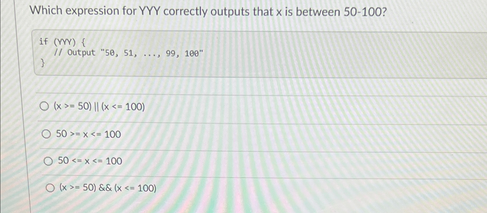 Solved Which expression for YYY ﻿correctly outputs that x | Chegg.com
