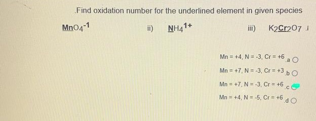 Solved Find oxidation number for the underlined element in | Chegg.com