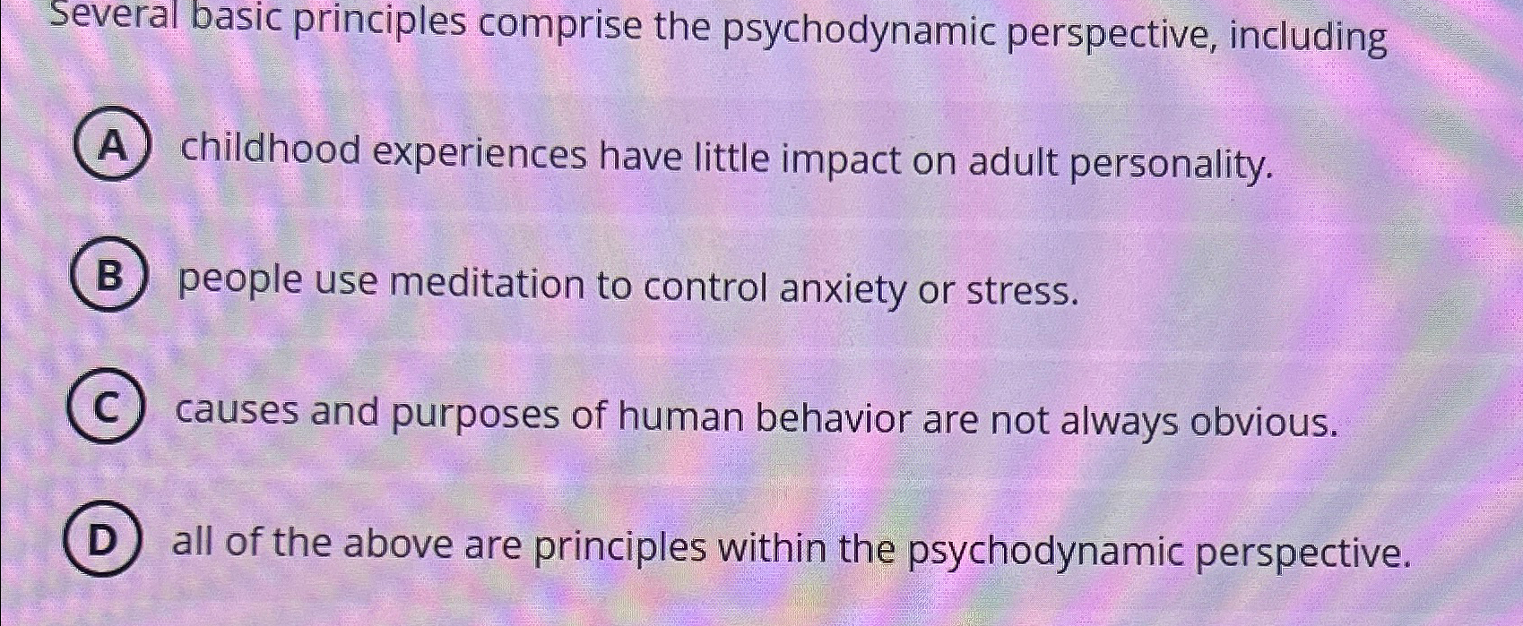 Solved Several basic principles comprise the psychodynamic | Chegg.com